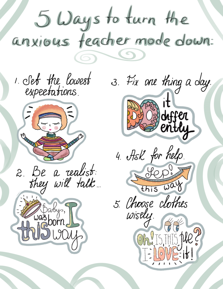 5 Ways to Turn The Anxious Teacher Mode Down.