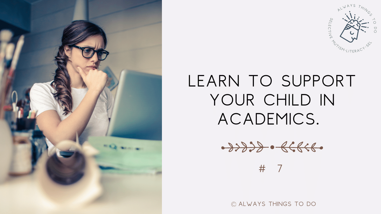 7 Must-Do Things For A Parent of A Child With Selective Mutism ...