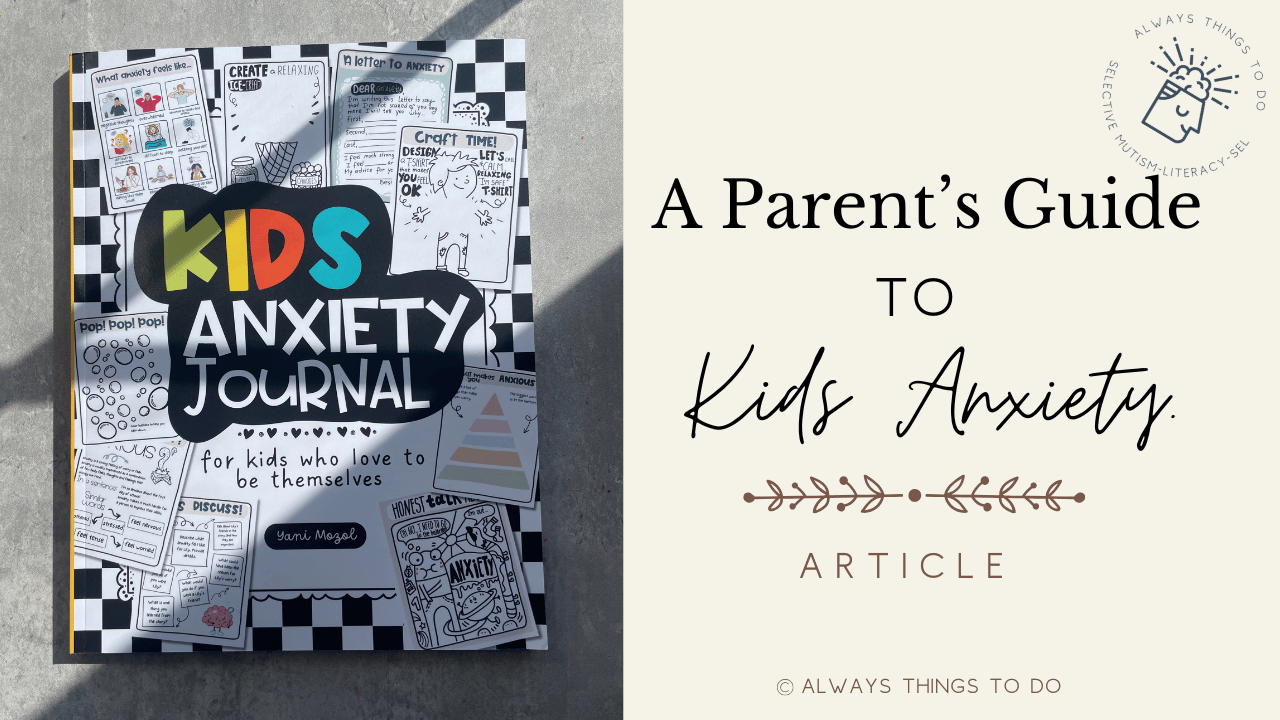 Inside the Kids Anxiety Relief Journal: Tools That Help.